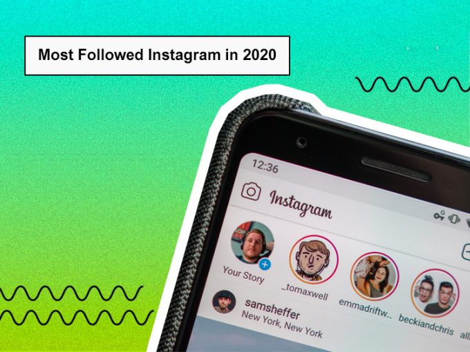 Most Followed Instagram in 2020 | Social Tradia