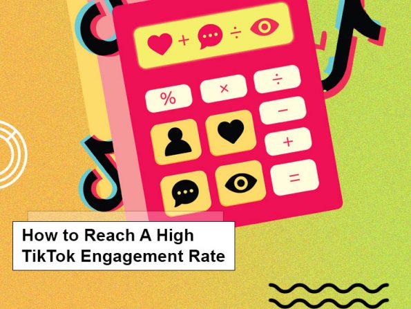 How to Reach A High TikTok Engagement Rate | Social Tradia