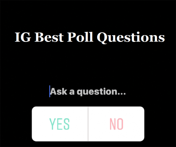 The Most Popular Instagram Poll Questions | Social Tradia