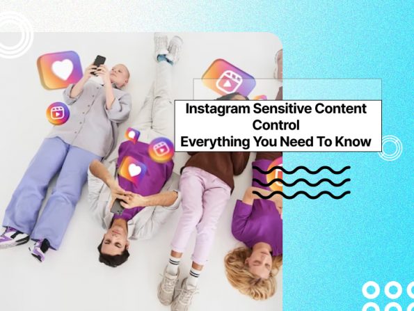Instagram Sensitive Content Control: Everything You Need To Know ...