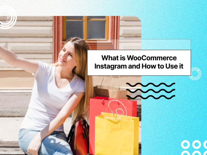 What is WooCommerce Instagram and How to Use it? | Social Tradia