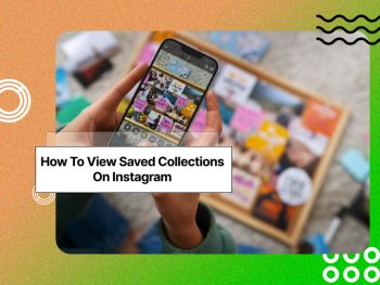How To View Saved Collections On Instagram | Social Tradia