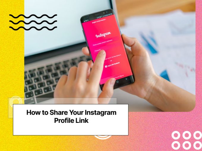 How To Share Your Instagram Profile Link | Social Tradia