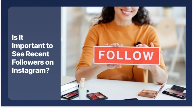 How To See Most Recent Followers On Instagram | Social Tradia
