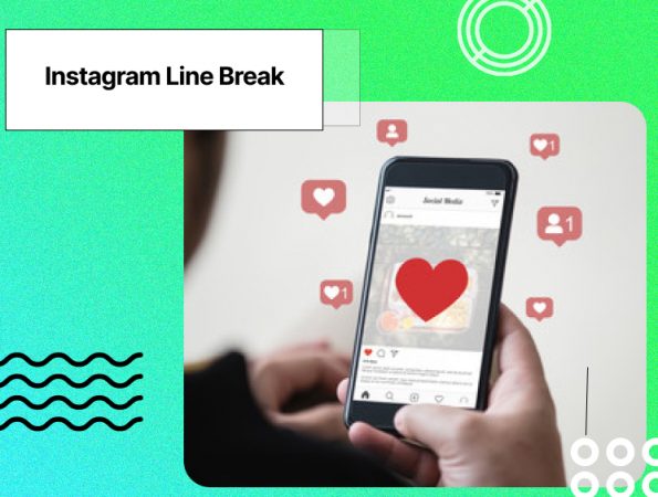 Instagram Line Break | Social Tradia