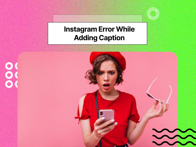 Instagram Error While Adding Captions | Social Tradia