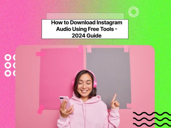 How to Download Instagram Audio Using Free Tools - 2024 Guide | Social ...
