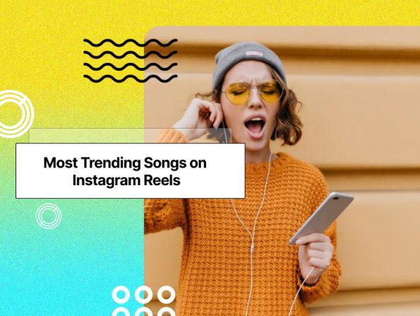 Most Trending Songs on Instagram Reels | Social Tradia