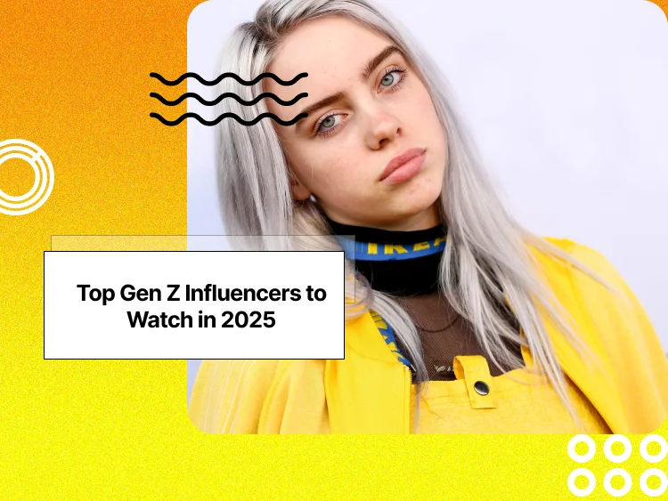 Top Gen Z Influencers to Watch in 2025 | Social Tradia