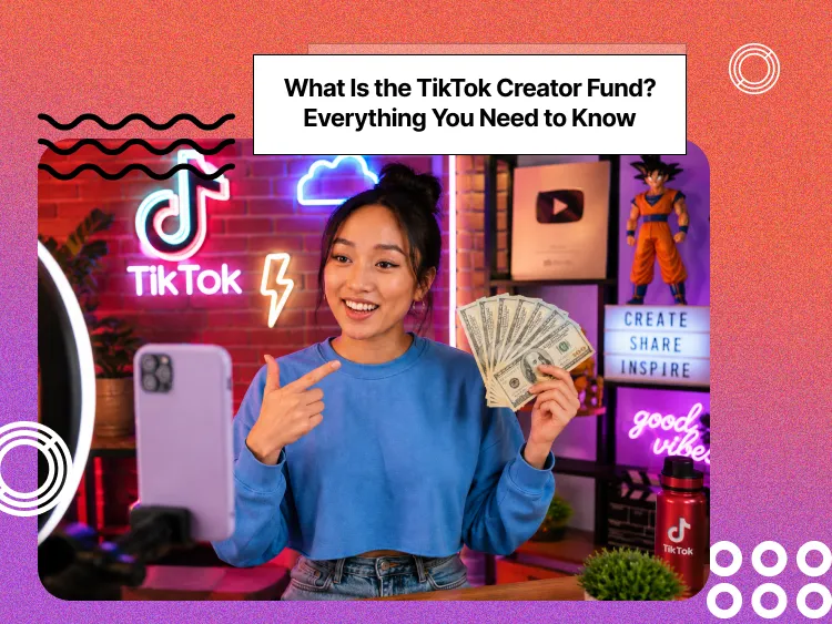 TikTok Creator Rewards Program (Formerly Creator Fund): Everything You ...